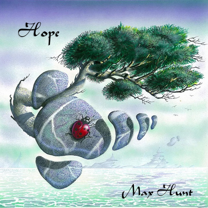 Hope | Max Hunt