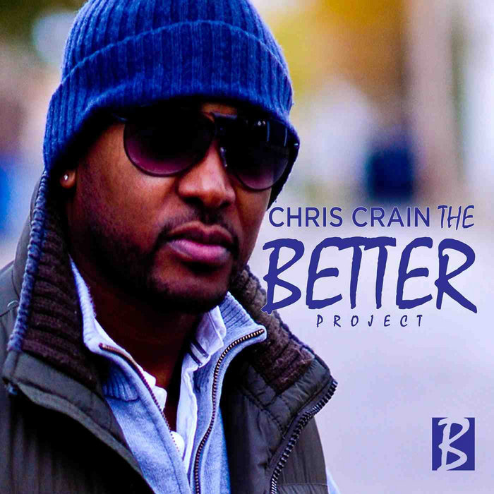 The Better Project | Chris Crain