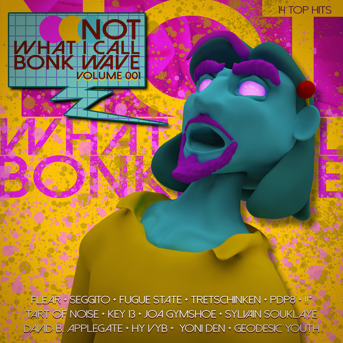 Not What I Call Bonk Wave - Volume 001 | Bonk Knob Records