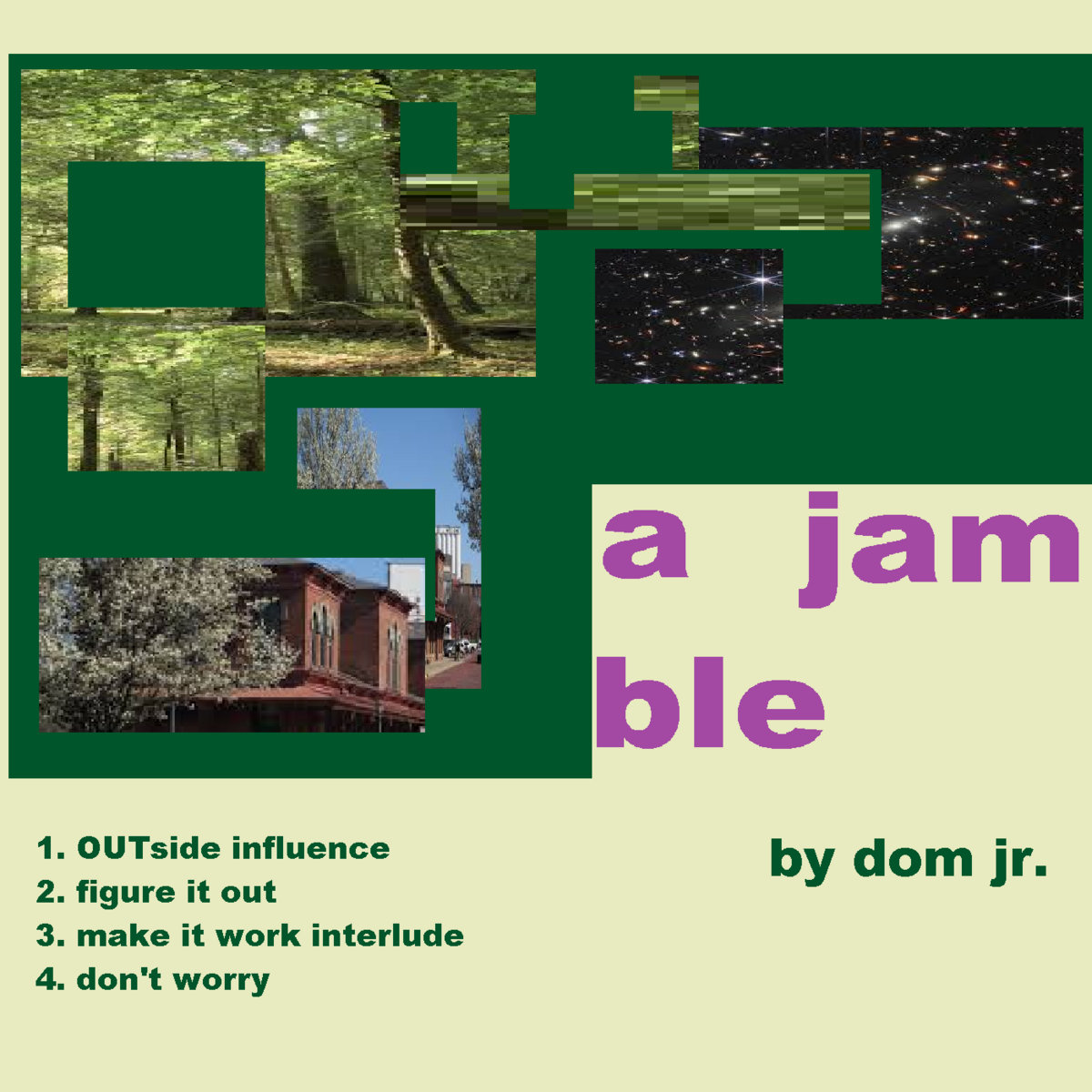 a jamble | Dom Jr