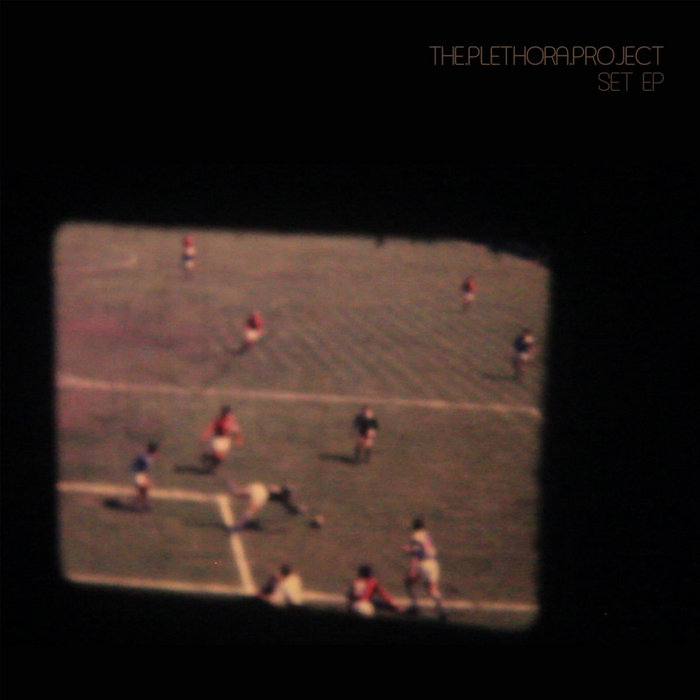 Set EP | the.plethora.project