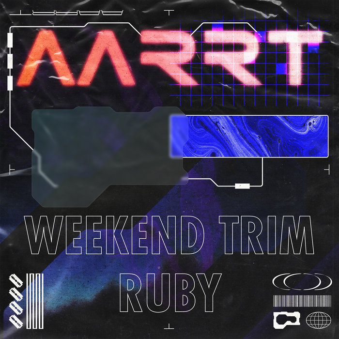 Weekend Trim EP | AARRT