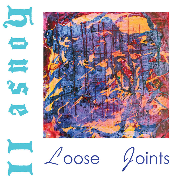 Loose Joints | House II | Stimulus Progression