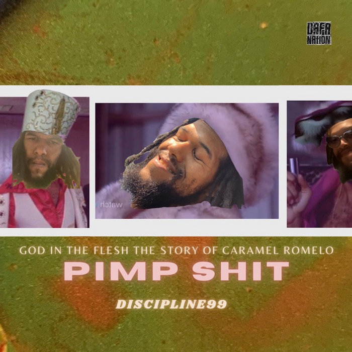 PIMP SHIT | Discipline99