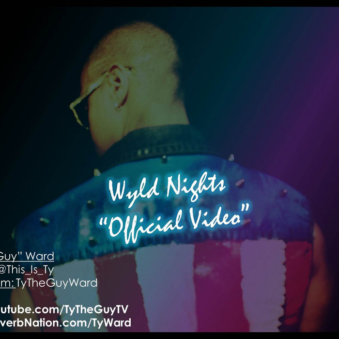 Wyld Nights | Ty Ward