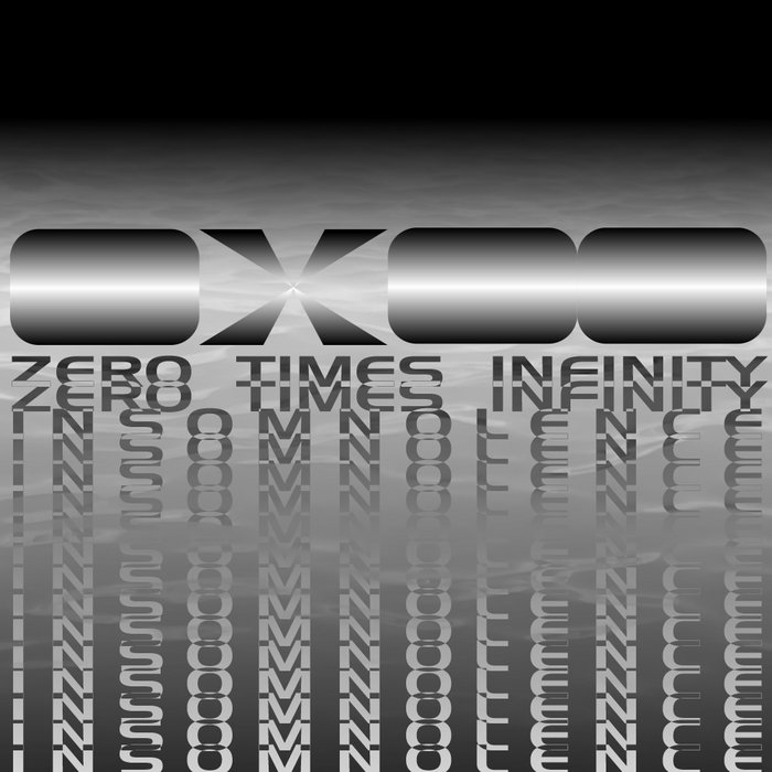 Zero Times Infinity: Insomnolence - remastered XX year anniversary ...