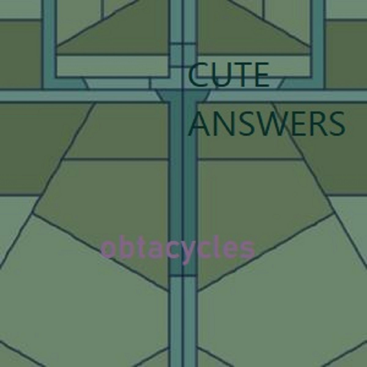 Cute Answers EP | Obtacycles