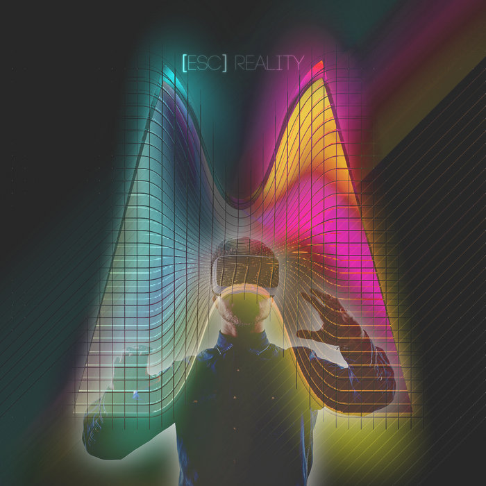 Escape Reality | [esc] reality