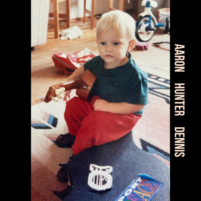 Aaron Hunter Dennis | Aaron Hunter Dennis