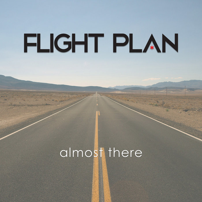 Almost There | Flight Plan