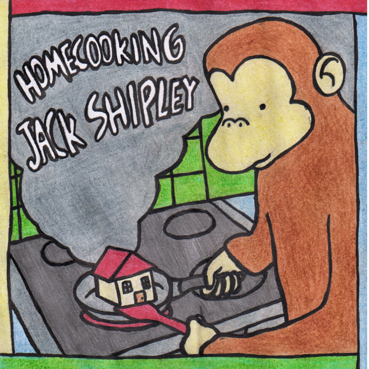 Homecooking | Jack Shipley