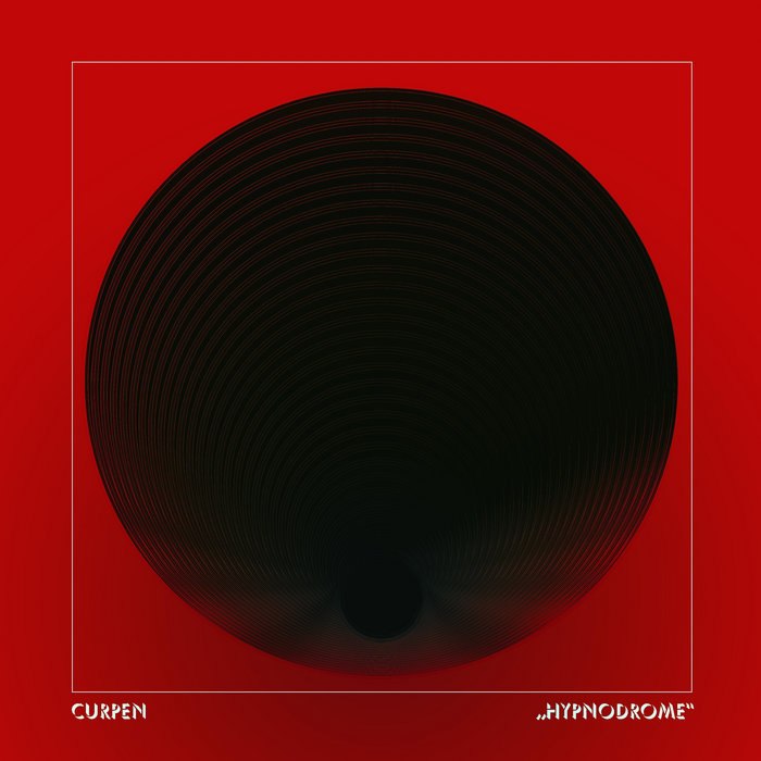 Hypnodrome | Curpen | Alex Curpen