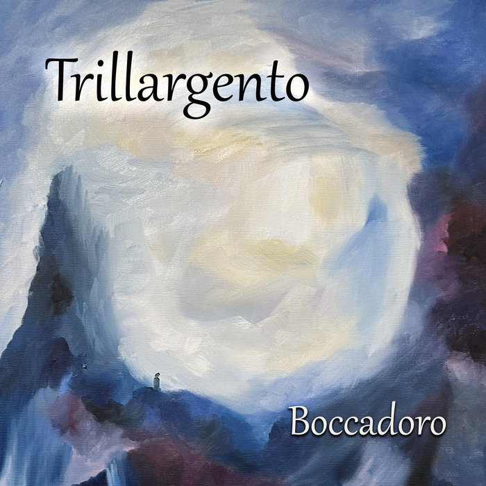 Trillargento | Boccadoro