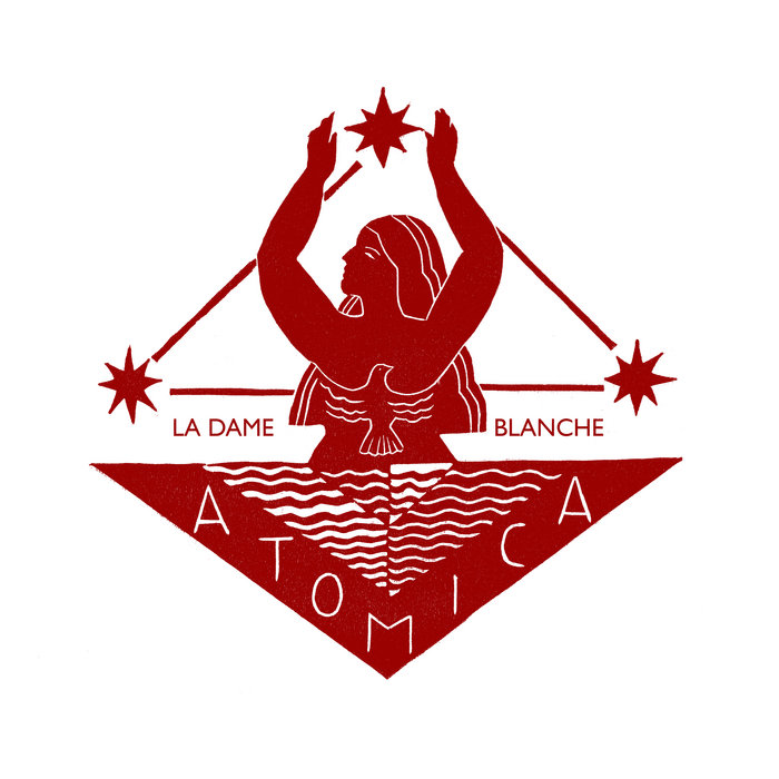 Atómica | La Dame Blanche