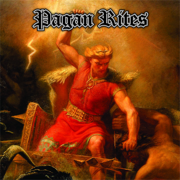 Pagan Rites - Pagan Rites | Iron Goat Commando
