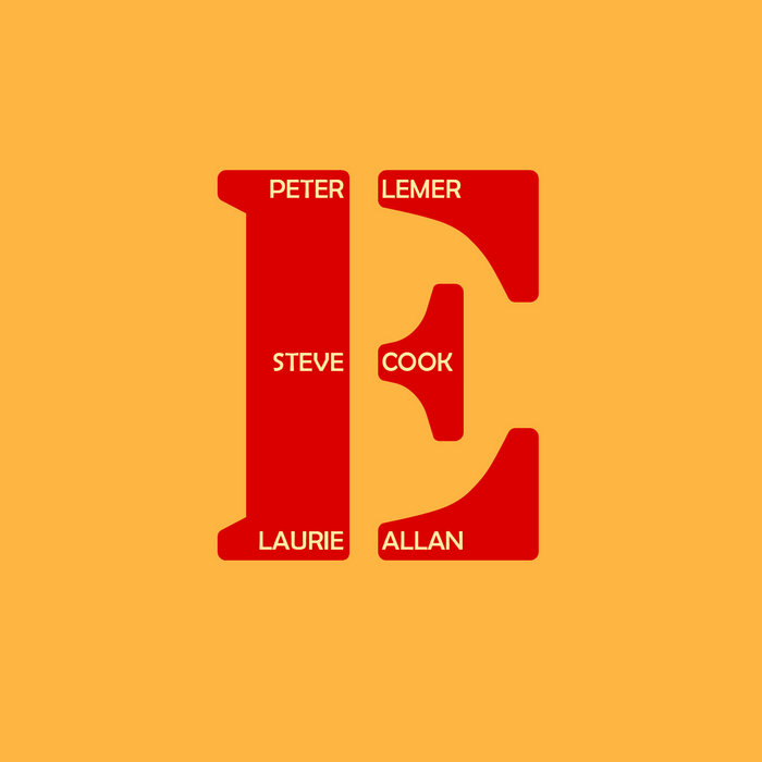 E | Peter Lemer - Steve Cook - Laurie Allan | Jazz In Britain