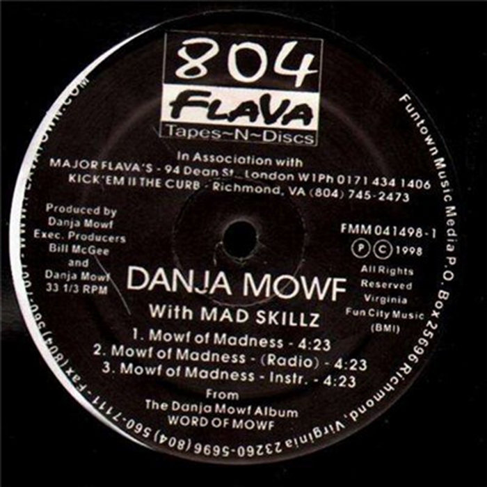 Mowf Of Madness | Danja Mowf