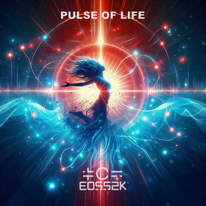 Pulse of Life | EOSS2K