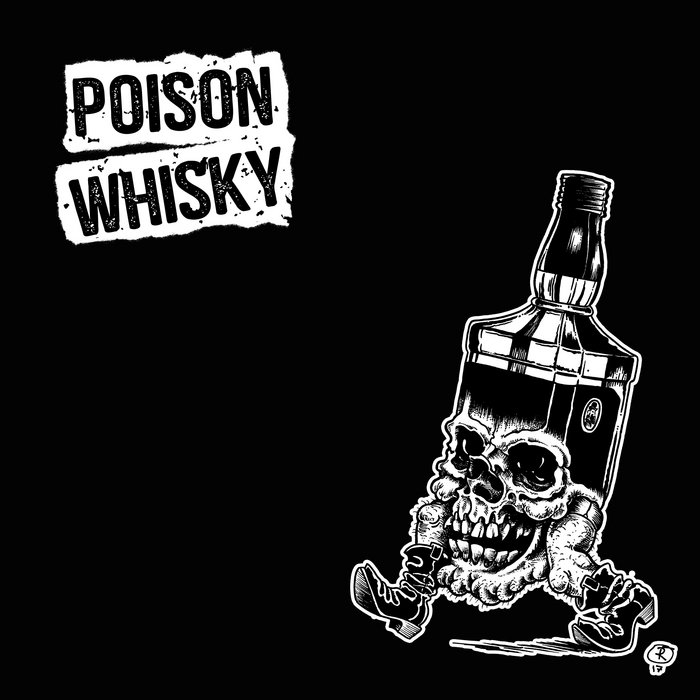 Poison Whisky | Poison Whisky | southcoast-productions.sweden