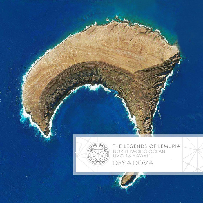 THE LEGENDS OF LEMURIA | Deya Dova