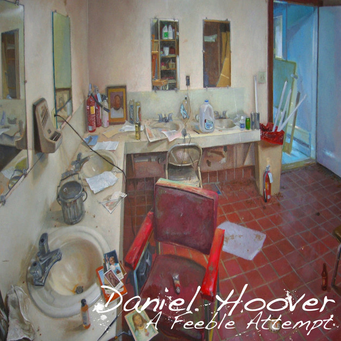 A Feeble Attempt | Daniel Hoover
