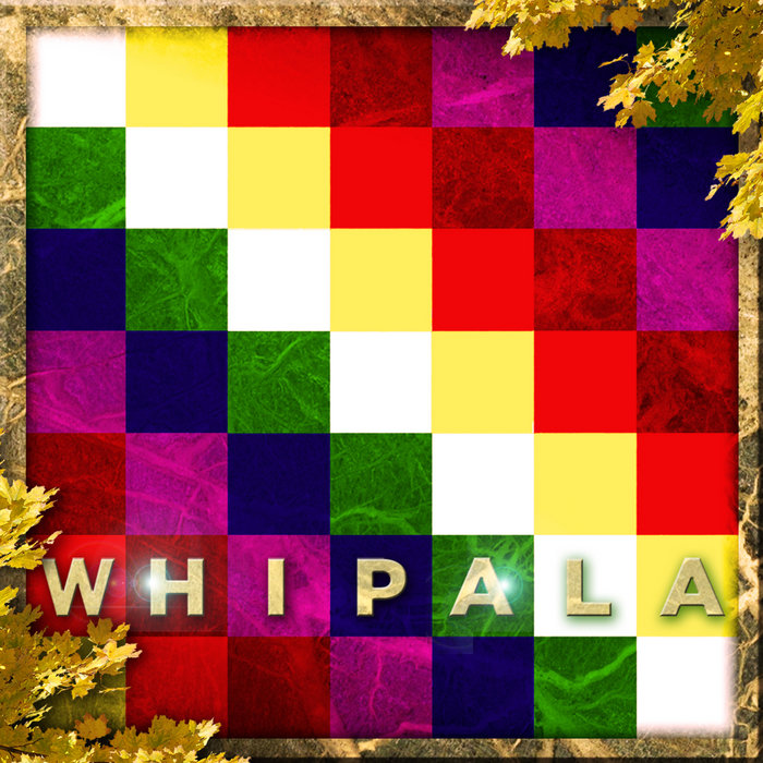 Whipala | Various Artists | Antu Records