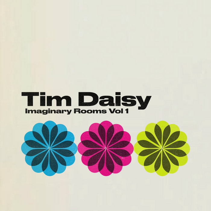 Tim Daisy - Imaginary Rooms (Vol 1) - JayVe Montgomery. Wayne Montana ...