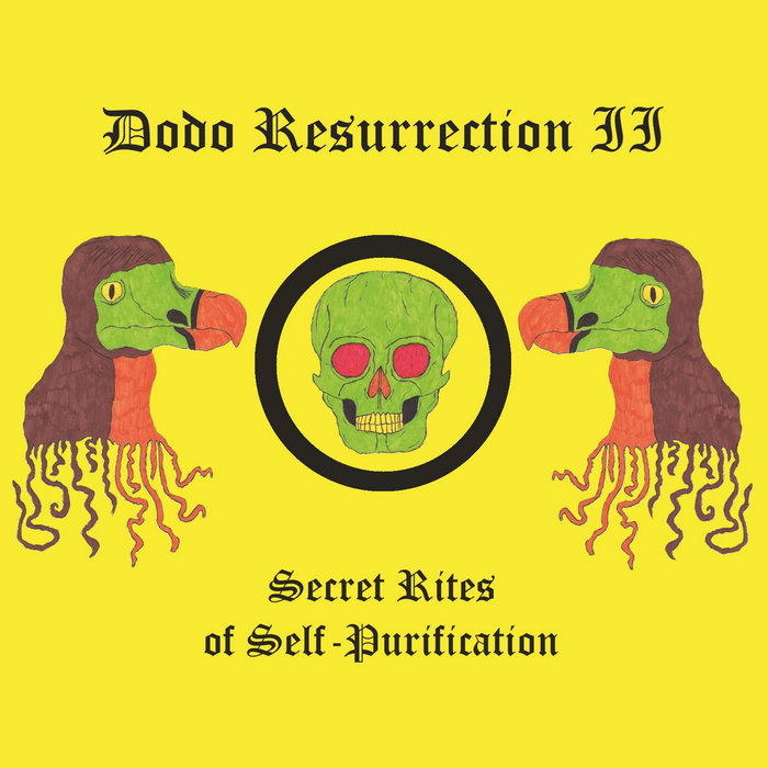 Secret Rites of Self-Purification | Dodo Resurrection II | Corn on the ...
