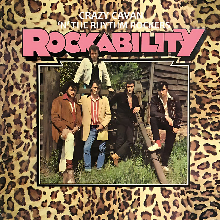 Rockability | Crazy Cavan & The Rhythm Rockers