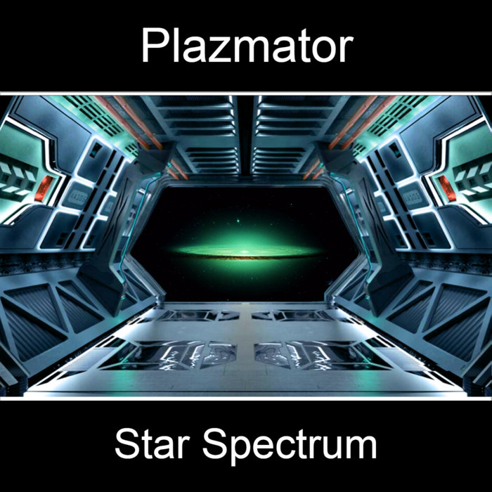 Star Spectrum | Plazmator | Boris S.G