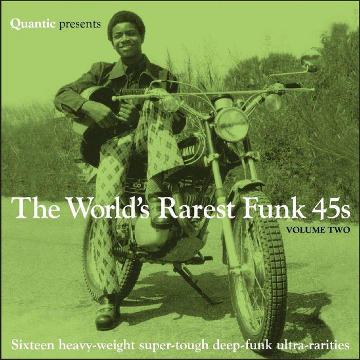 Quantic Presents: The World's Rarest Funk 45s Volume Two | Various ...