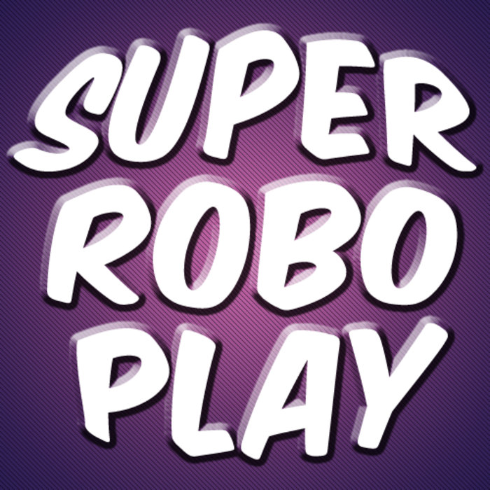 Super Robo Play! | Roboboots | Alex Hanly