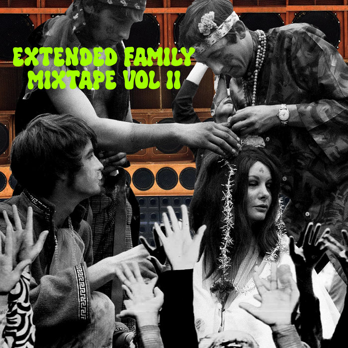 Extended Family Mixtape Vol. II | Slug Spitter