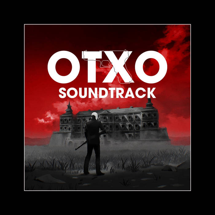 OTXO Original Soundtrack | Lateralis
