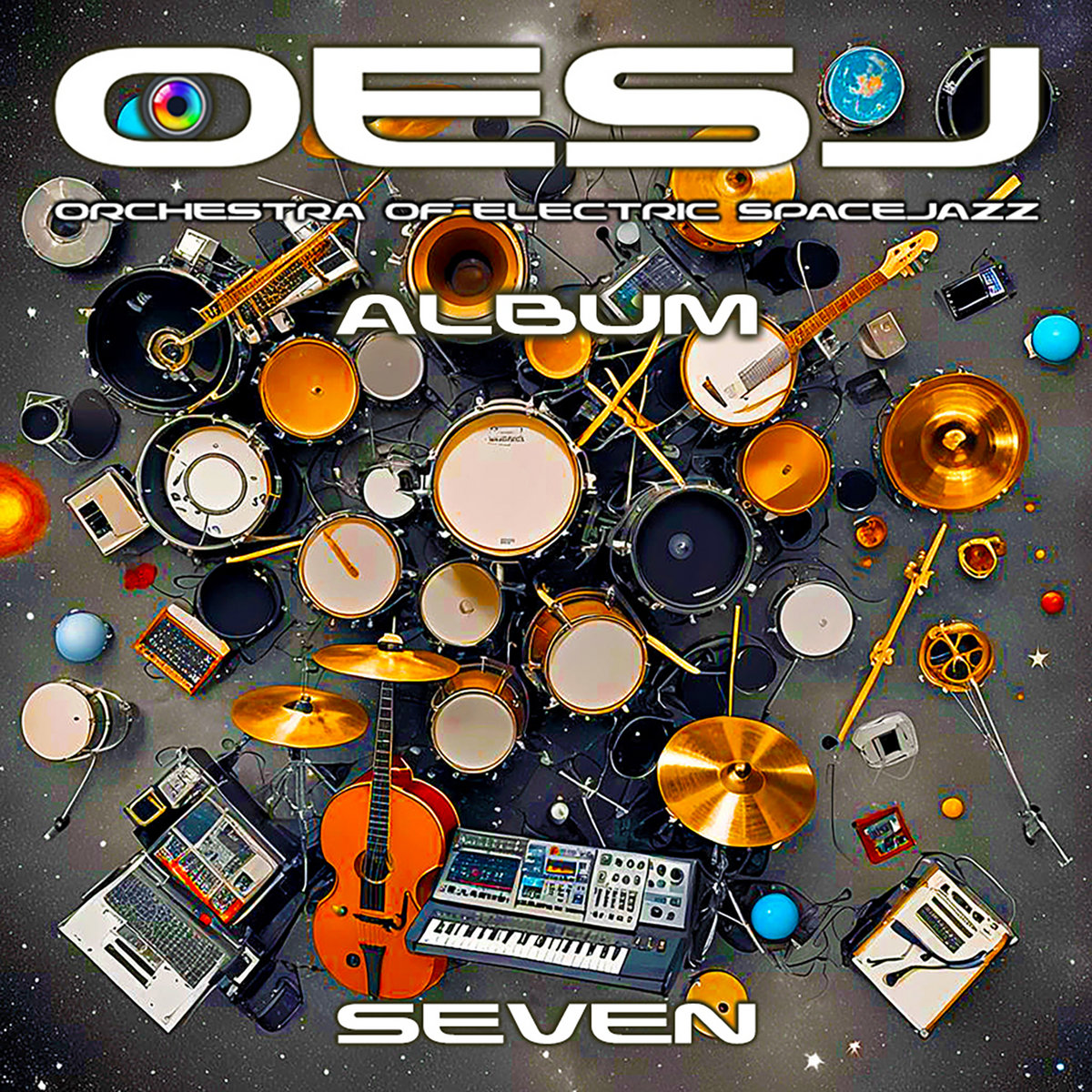 SEVEN (7-Track Album) | OESJ ORCHESTRA OF ELECTRIC SPACEJAZZ