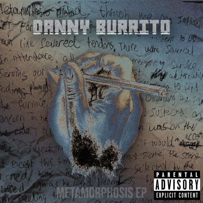 Metamorphosis | Danny Burrito