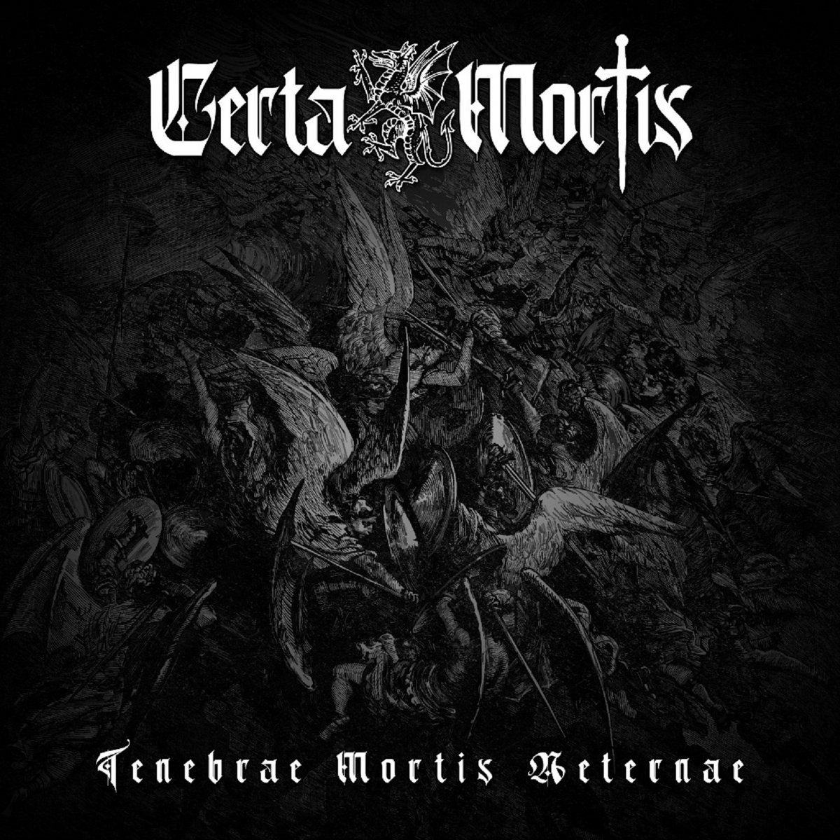 Tenebrae Mortis Aeternae | Certa Mortis | Viking Digital Music Distribution