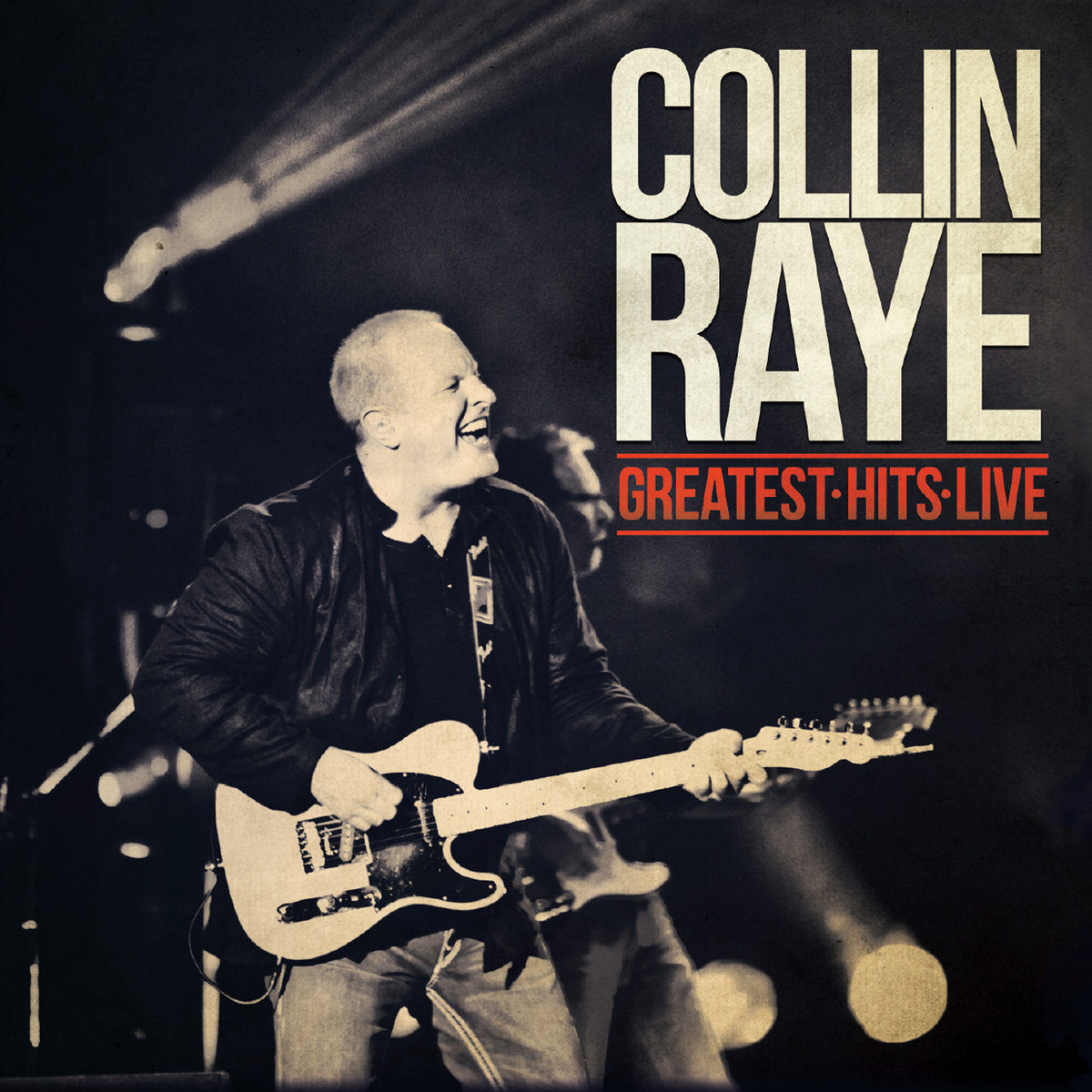 Greatest Hits Live | Collin Raye | COLLIN RAYE