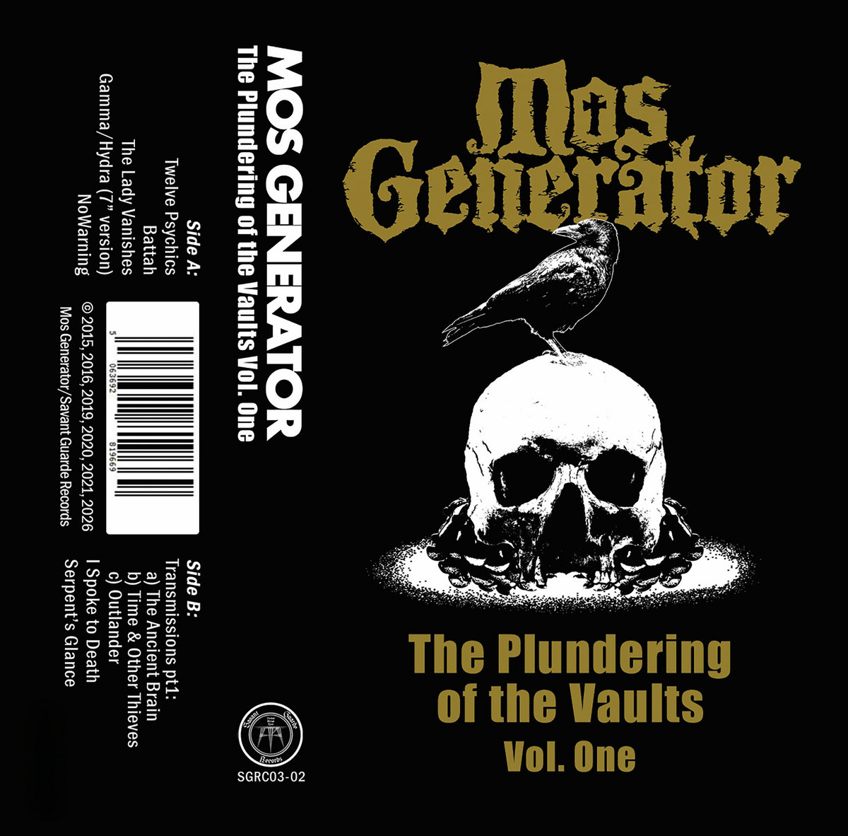 The Plundering of the Vaults Vol. 1 | Mos Generator | Savant Guarde Records