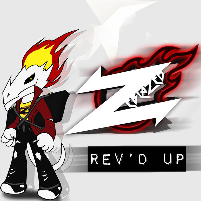 Rev'd Up | ZEBLAZED