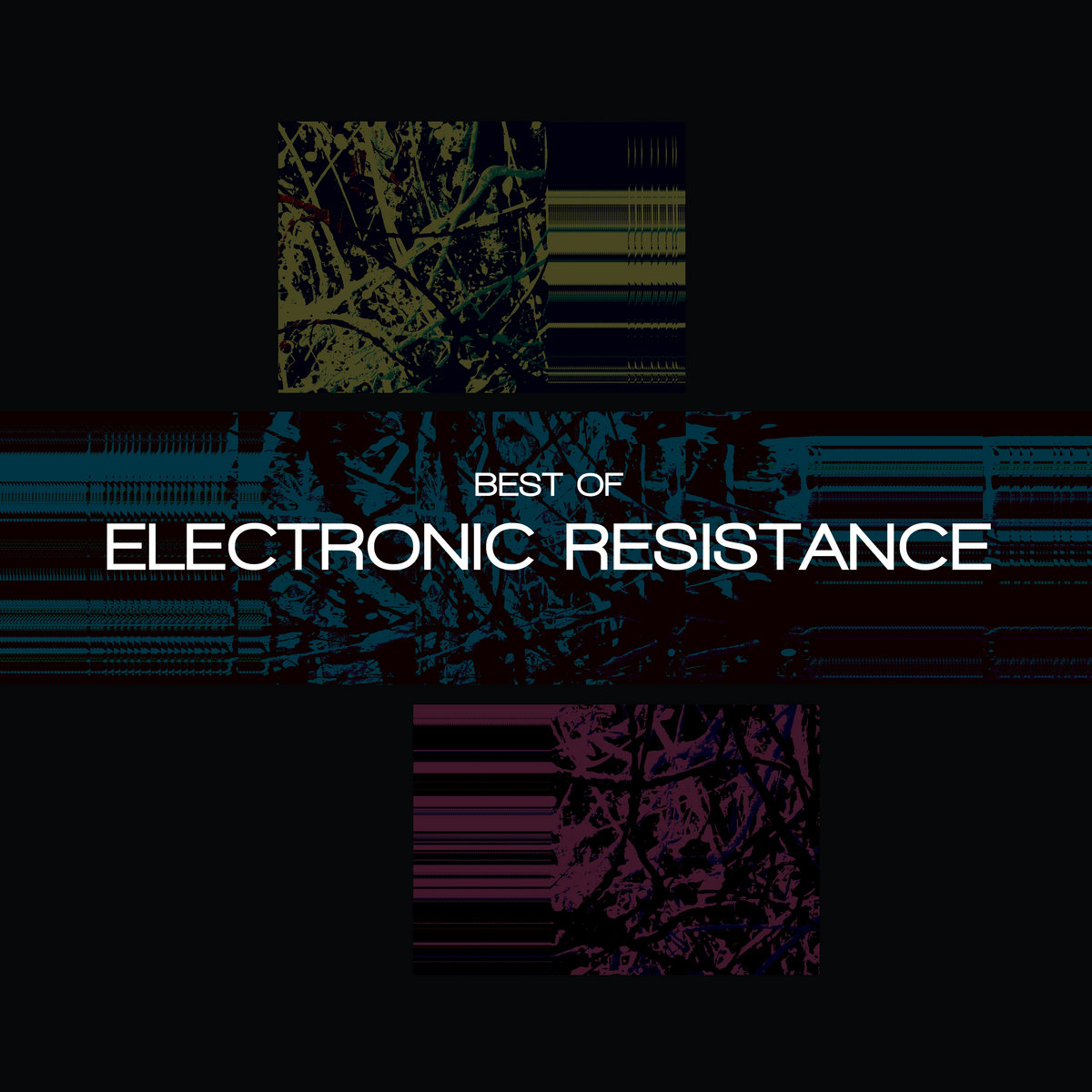 Best Of ELECTRONIC RESISTANCE | Electronic Resistance | Blue Arts Music