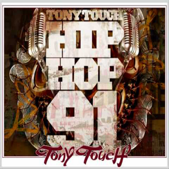 Dj Tony Touch - Hip Hop 1, 1991 | MixtapesandMusic