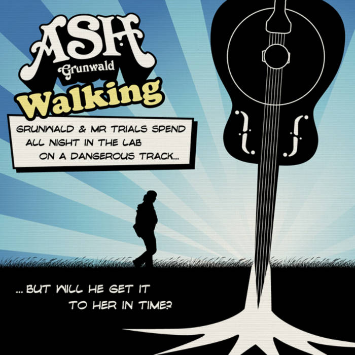 Walking Single | Ash Grunwald
