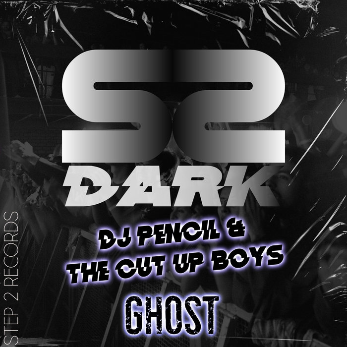 DJ Pencil & The Cut Up Boys - Ghost (Step2 Dark) | Step 2