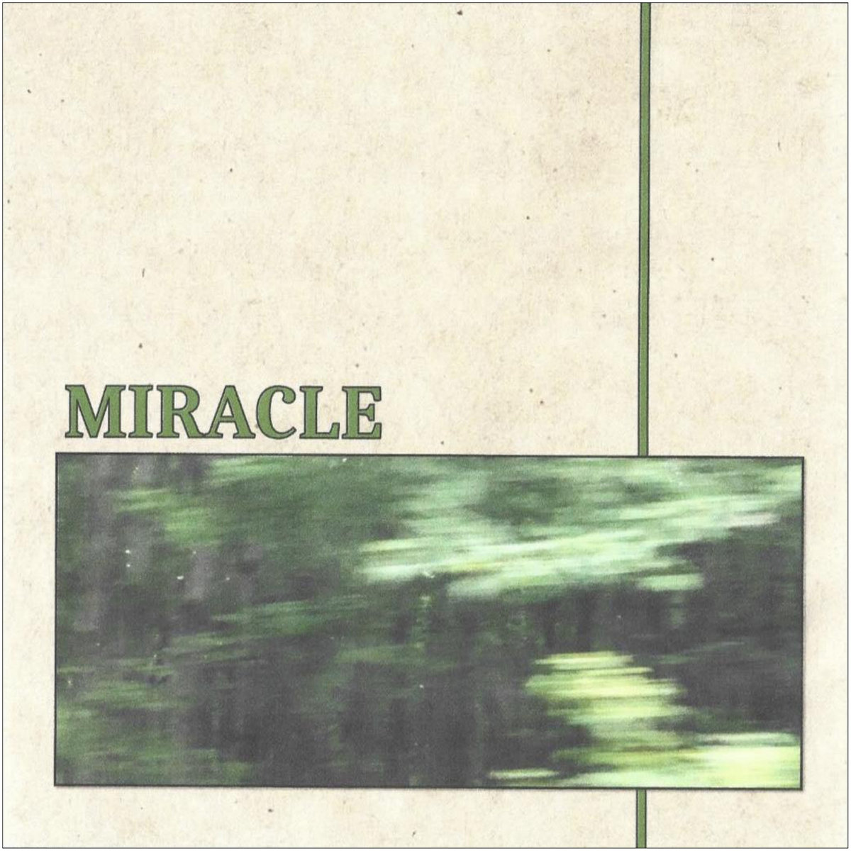 Miracle | Miracle