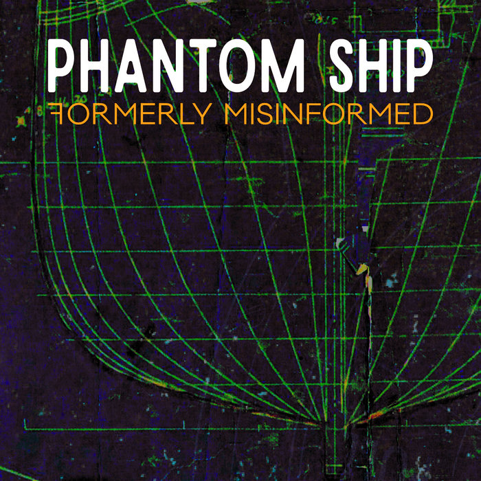 Phantom Ship | The Formerly Misinformed
