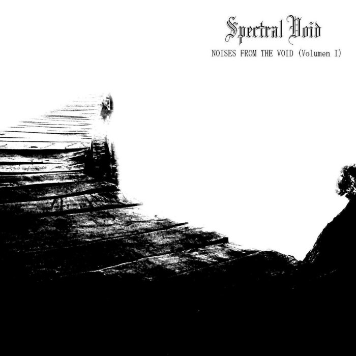 Noises From The Void Vol.I | Spectral Void | Javert Nihil