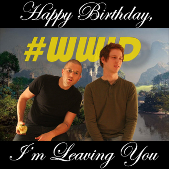 Happy Birthday, I'm Leaving You | Isaac Simons