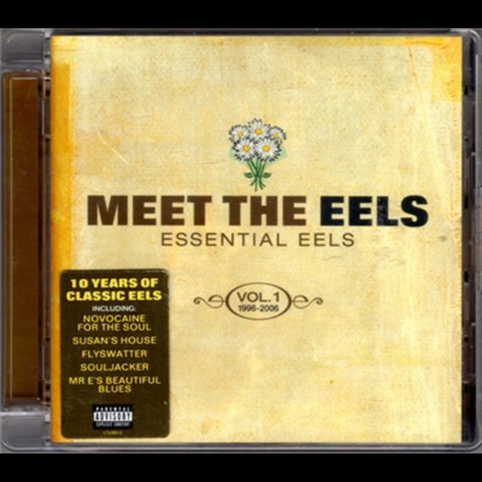 Meet The Eels Essential Eels Vol 1 1996 2006 | Eels