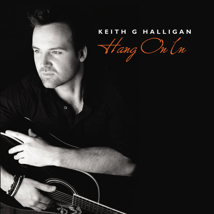 Hang On In | Keith G Halligan